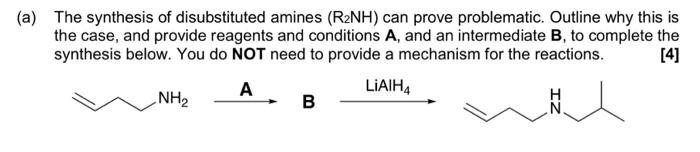 Solved (a) The synthesis of disubstituted amines (R2NH) can | Chegg.com