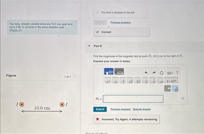 The field is directed to the lett. Two long, | Chegg.com