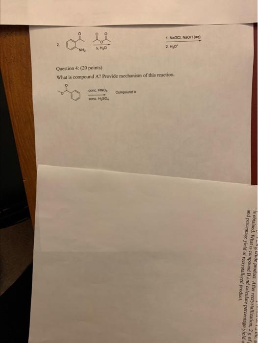 Solved L Hà NaOH (ac) 2 OHV 2. H,09 Question 4: (20 points) | Chegg.com