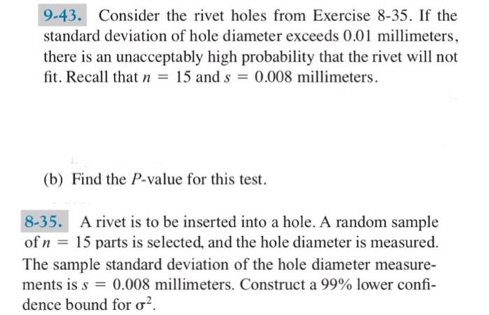 Solved 9-43. Consider the rivet holes from Exercise 8-35. If | Chegg.com