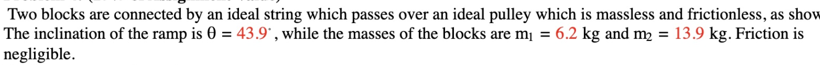 Solved Two blocks are connected by an ideal string which | Chegg.com