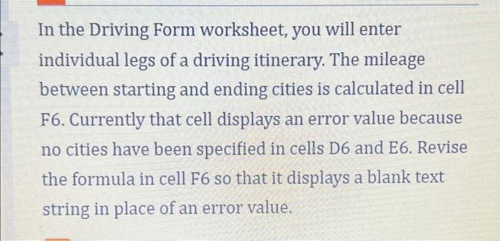 Solved In The Driving Form Worksheet You Will Enter Chegg