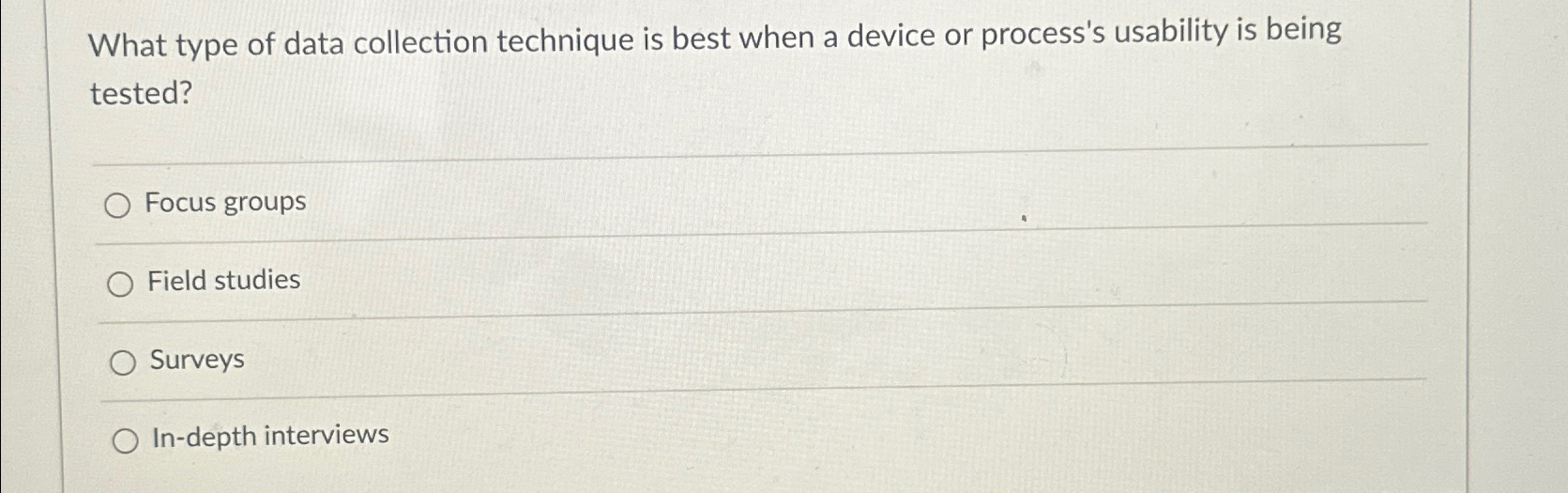 Solved What type of data collection technique is best when a | Chegg.com