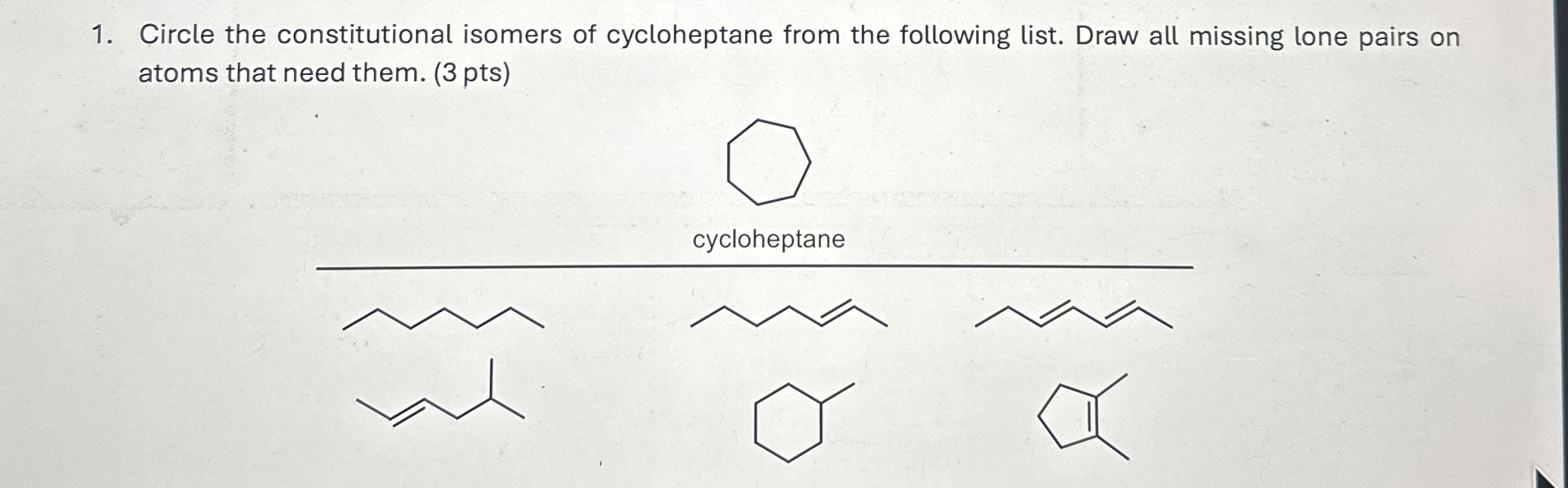 Solved Circle the constitutional isomers of cycloheptane | Chegg.com
