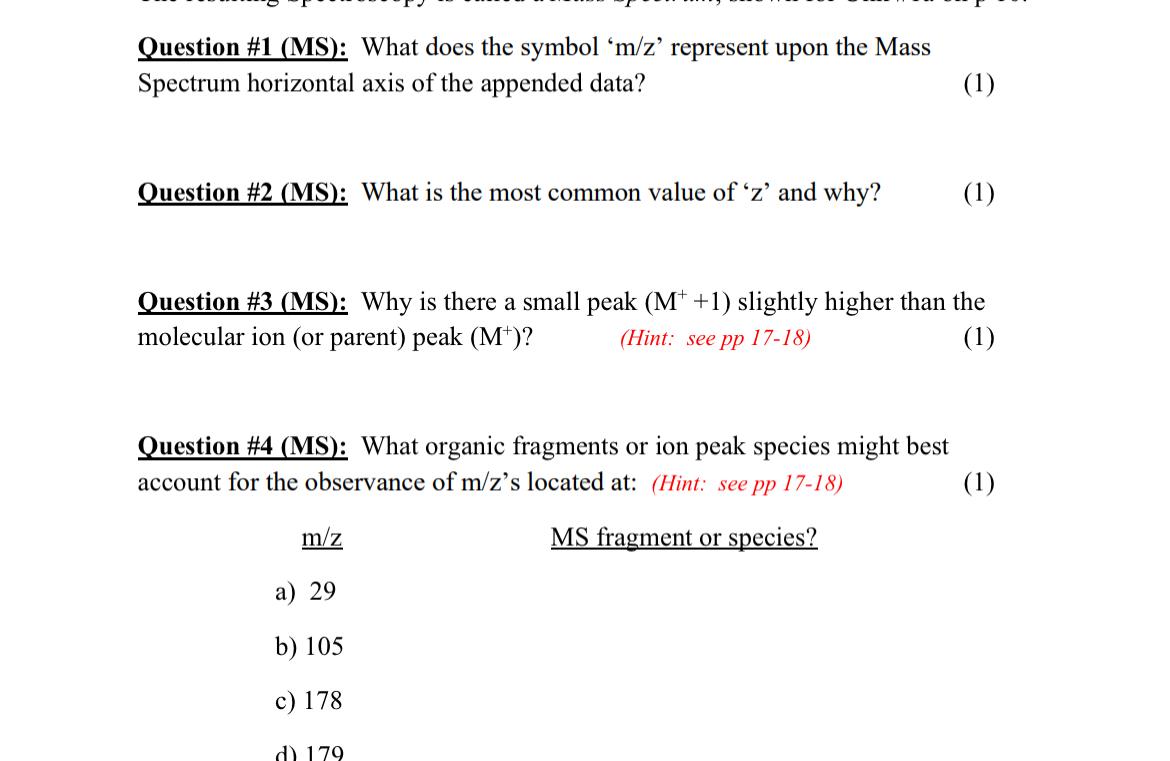 Solved Question #1 (MS): What does the symbol ' (m)/(z) ' | Chegg.com