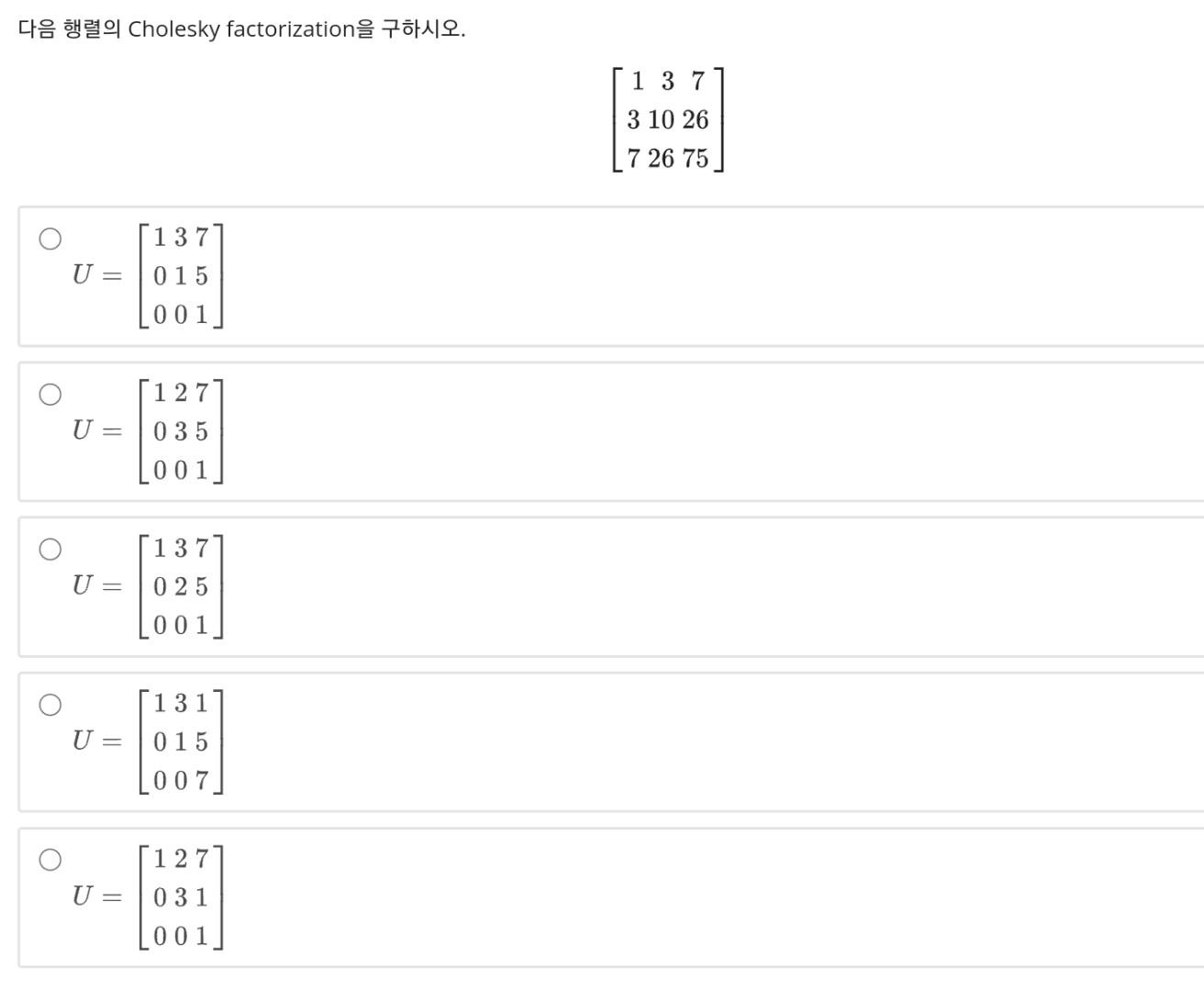 Solved 다음 행렬의 Cholesky factorization을 구하시오. | Chegg.com