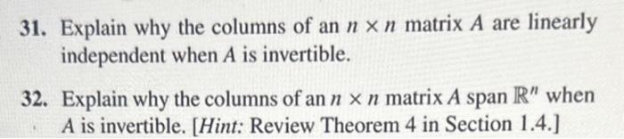 Solved 31. Explain why the columns of an n×n matrix A are | Chegg.com