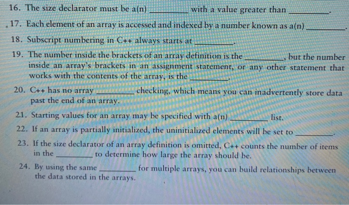 Solved 16. The size declarator must be a(n) with a value | Chegg.com