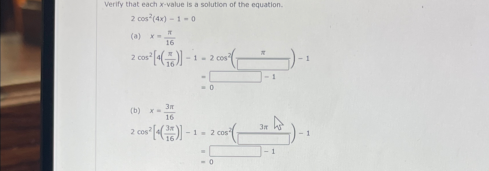 Solved Verify that each x-value is a solution of the | Chegg.com