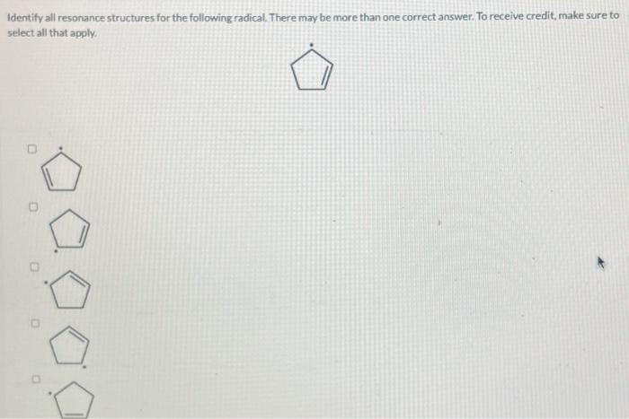 Solved Identify all resonance structures for the following | Chegg.com