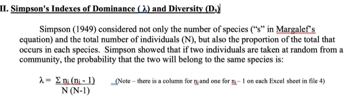 Solved II. Simpson's Indexes of Dominance (2) and Diversity | Chegg.com