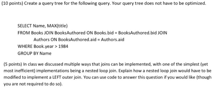Solved (10 points) Create a query tree for the following | Chegg.com