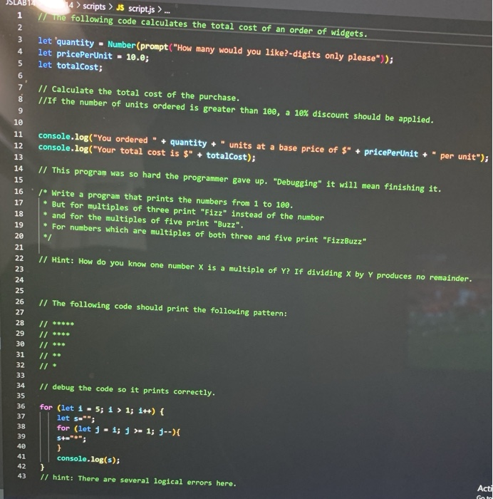 Solved > JSLab 14: Debugging Loops, Conditional Blocks, etc | Chegg.com