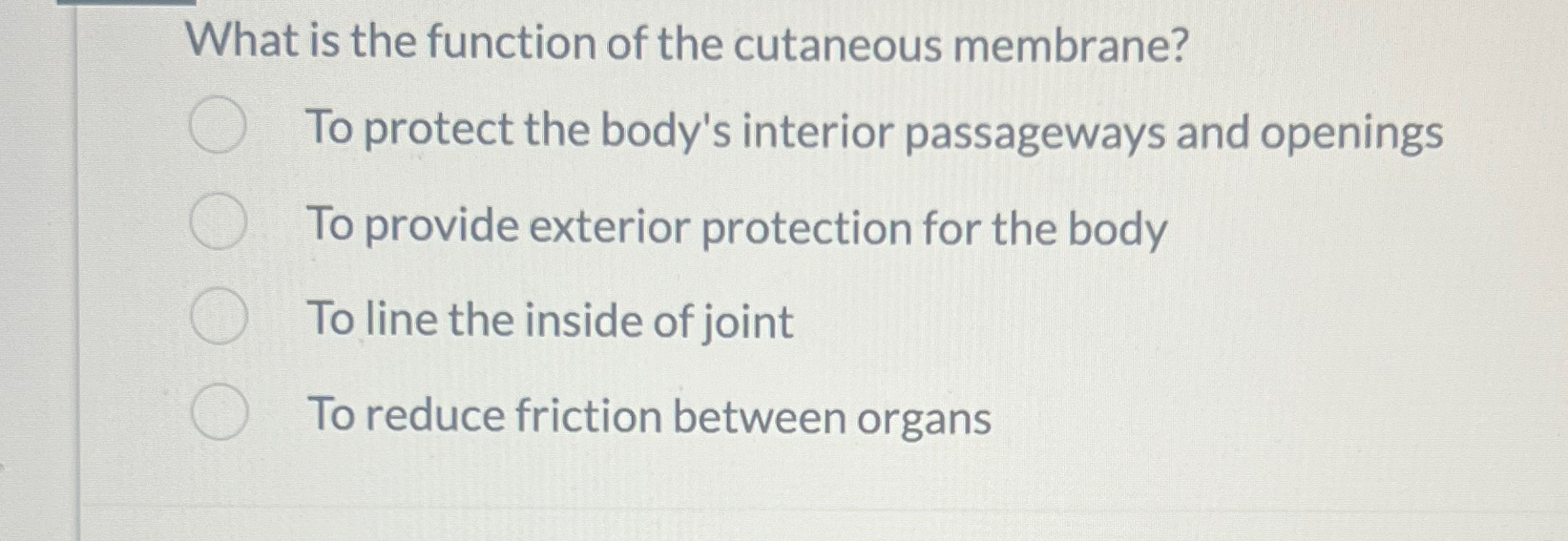Solved What is the function of the cutaneous membrane?To | Chegg.com