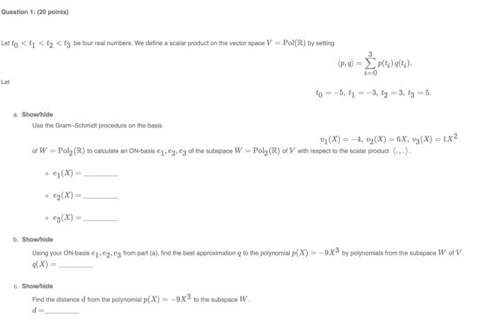 Solved Question 1: (20 points) Let to