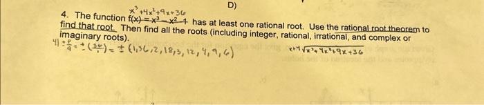 Solved 4. The function f(x)=x3+4x2+9x+36 find that root. | Chegg.com