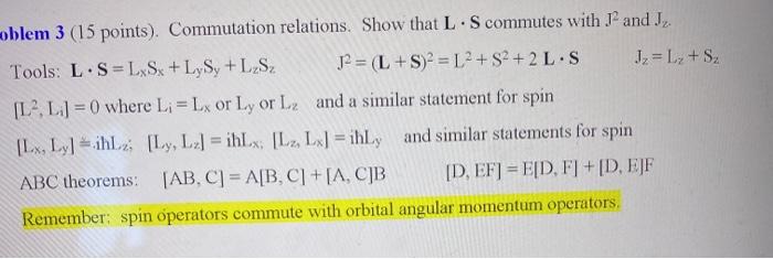 Solved oblem 3 (15 points). Commutation relations. Show that | Chegg.com