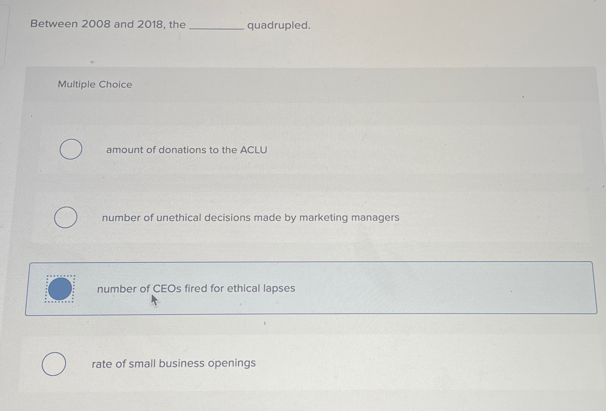 Solved Between 2008 ﻿and 2018, ﻿thequadrupled.Multiple | Chegg.com