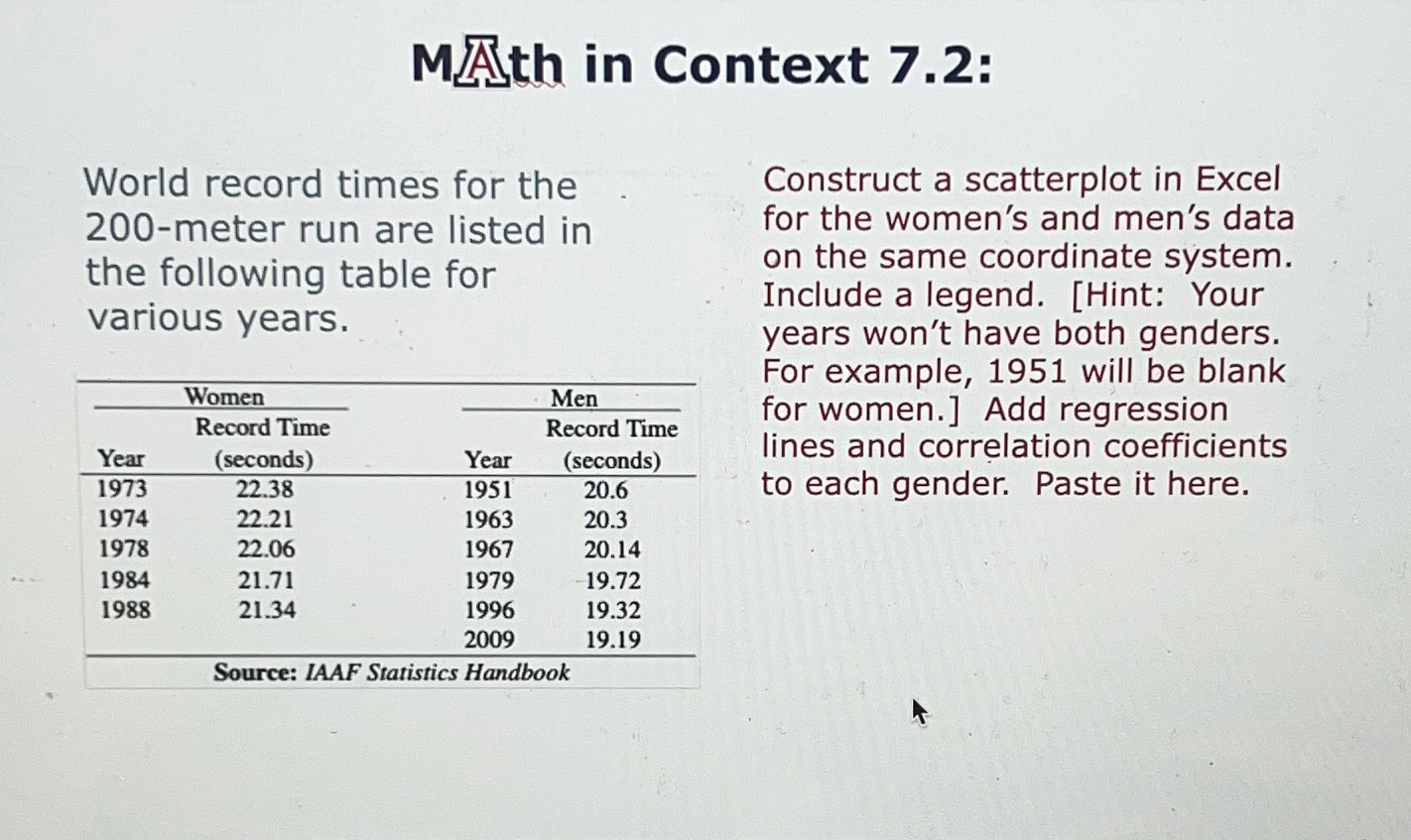 Solved M透th in Context 7.2:World record times for the | Chegg.com