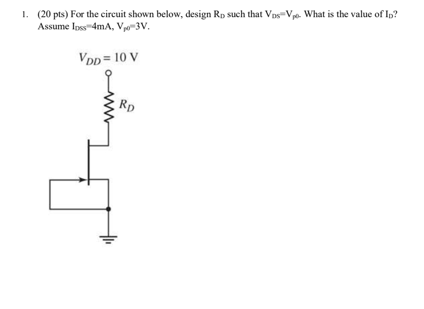 Solved ( 20 ﻿pts) ﻿For the circuit shown below, design RD | Chegg.com