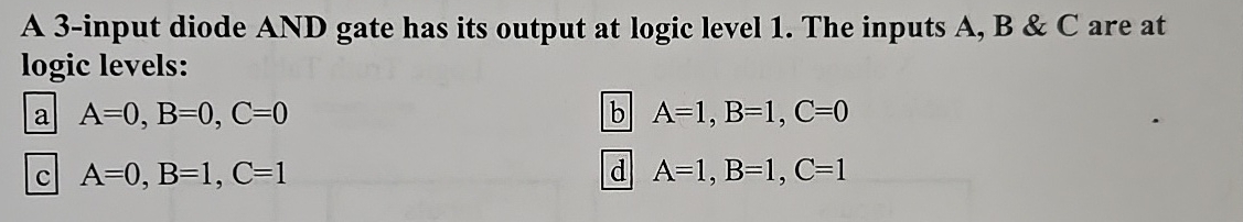Solved A 3-input diode AND gate has its output at logic | Chegg.com