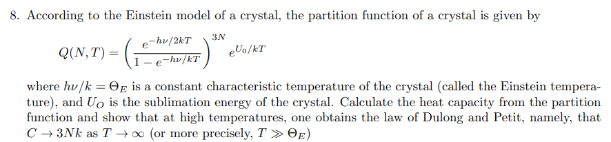 Solved According to the Einstein model of a crystal, the | Chegg.com
