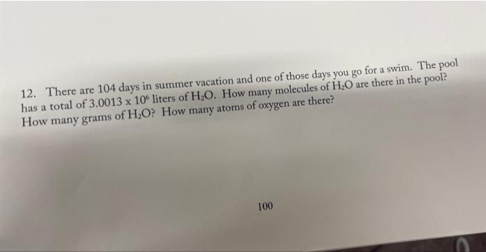 Solved 12. There are 104 days in summer vacation and one of | Chegg.com