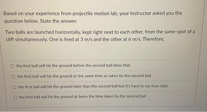 Solved In The Projectile Motion Part Of The Ballistic