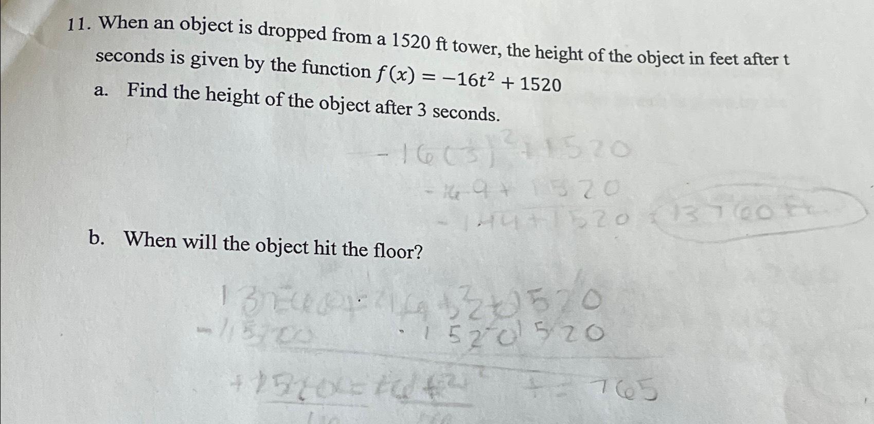 Solved When an object is dropped from a 1520ft ﻿tower, the | Chegg.com