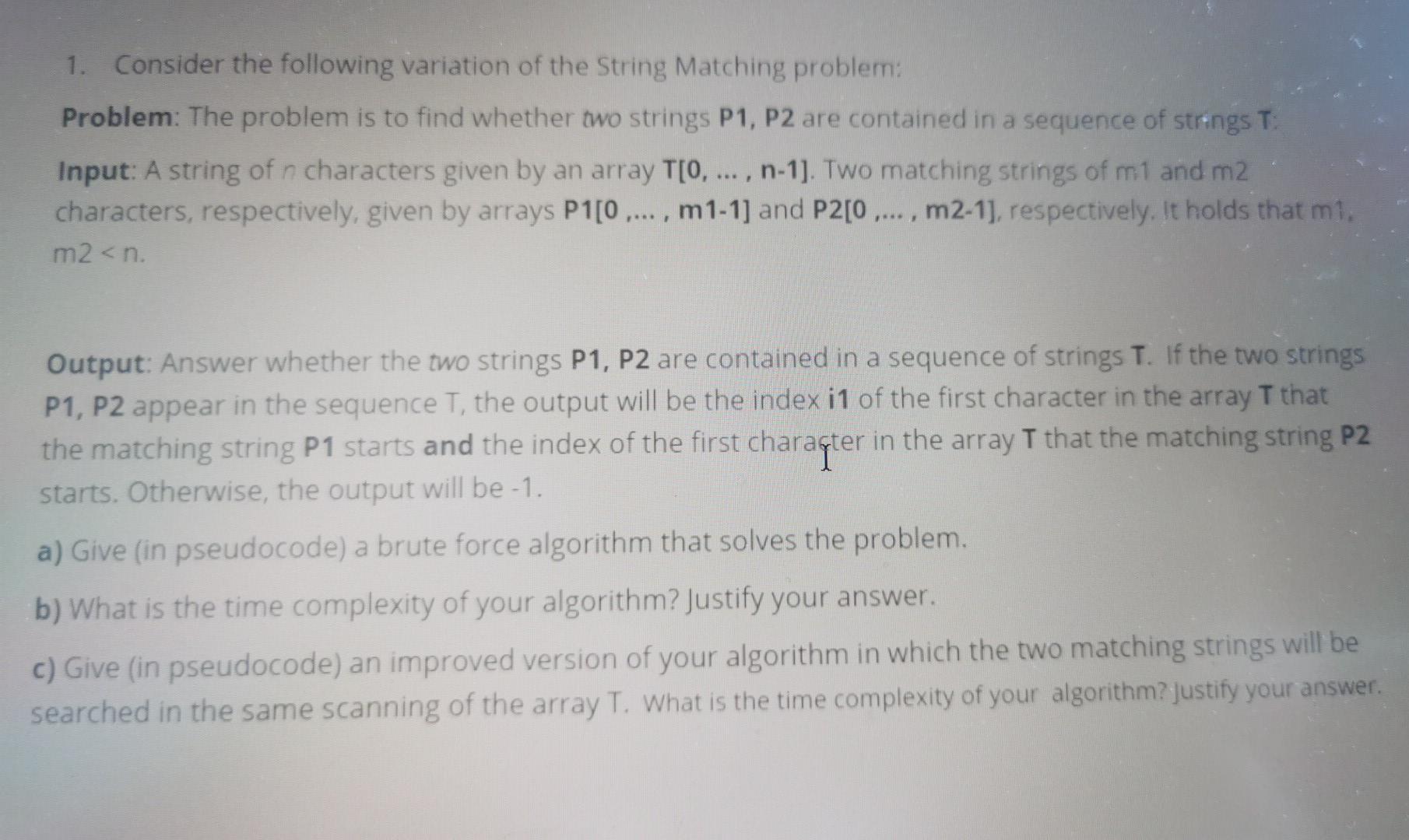 Solved 1. Consider the following variation of the String | Chegg.com