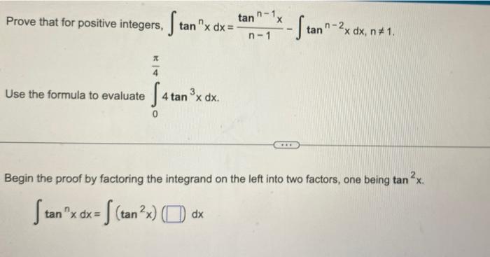 Solved Prove that for positive integers, Stan "x dx = - tan | Chegg.com