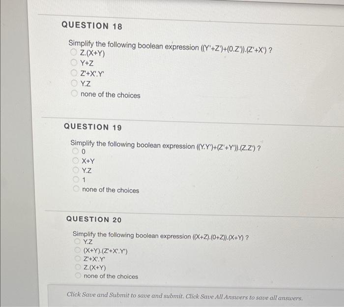 Solved QUESTION 18 Simplify the following boolean expression | Chegg.com