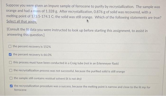 Solved Suppose you were given an impure sample of ferrocene | Chegg.com