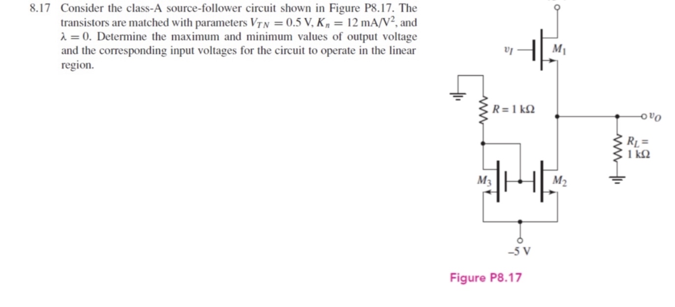 8.17 ﻿Consider the class-A source-follower circuit | Chegg.com