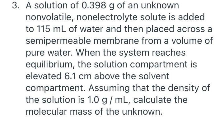 Solved 3. A solution of 0.398 g of an unknown nonvolatile, | Chegg.com