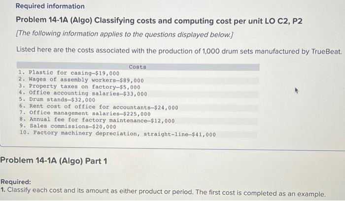 Solved Problem 14-1A (Algo) Classifying costs and computing | Chegg.com
