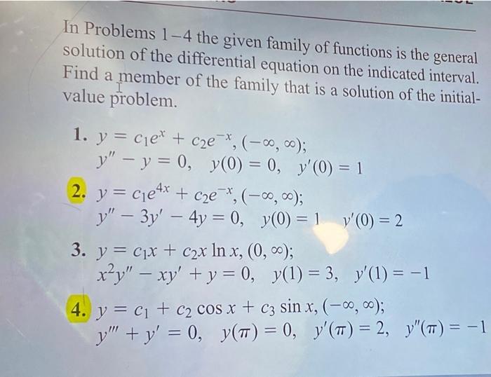 [Solved]: In Problems 1-4 the given family of functions is