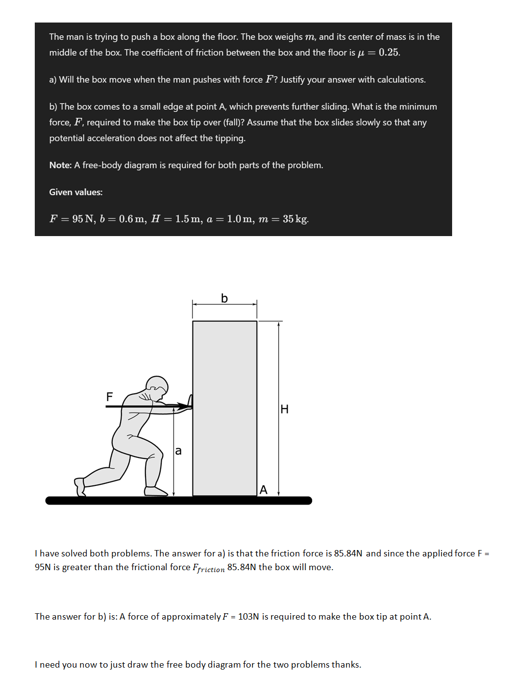 Solved The man is ﻿trying to ﻿push a box along the floor. | Chegg.com