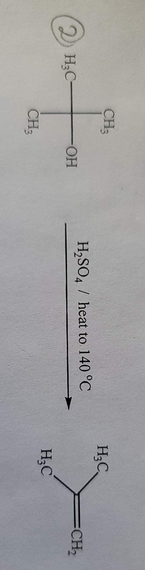 Solved (2) H2SO4 / heat to 140∘C | Chegg.com