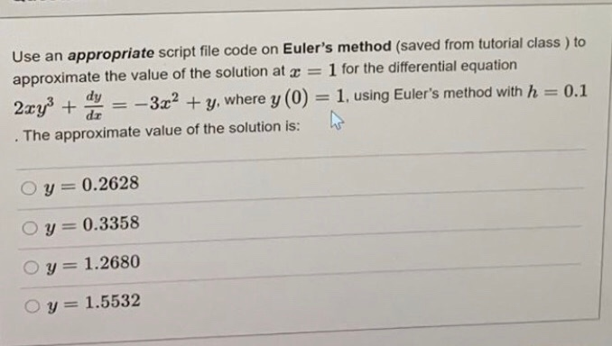 Solved Use An Appropriate Script File Code On Eulers Method 3103