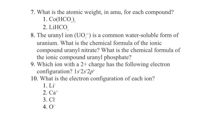 Solved 7. What is the atomic weight, in amu, for each | Chegg.com