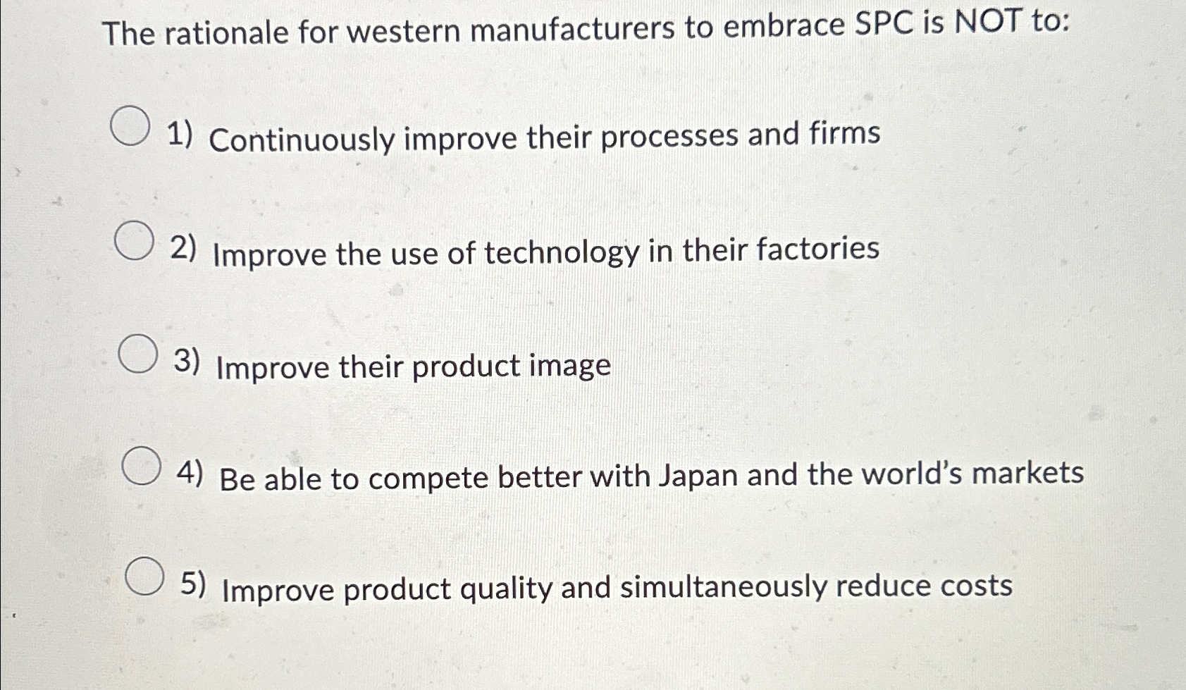 Solved The rationale for western manufacturers to embrace | Chegg.com