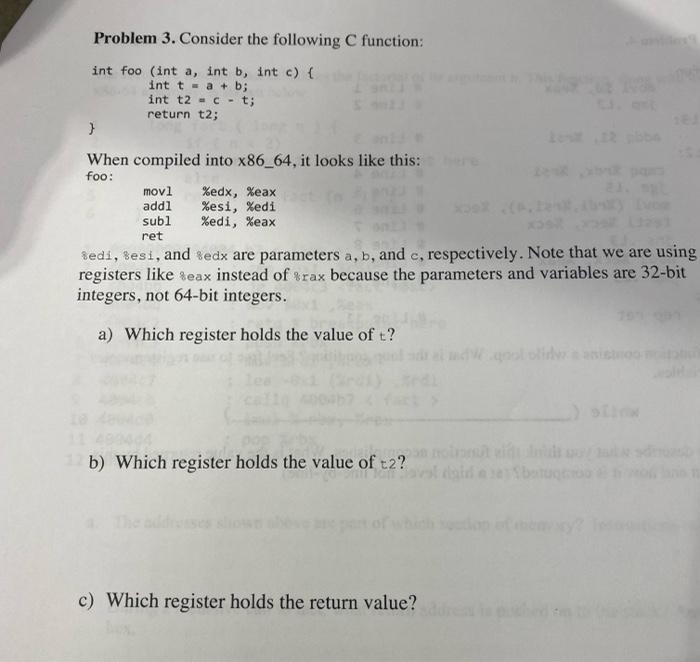 Solved Problem 3. Consider the following C function: int foo | Chegg.com