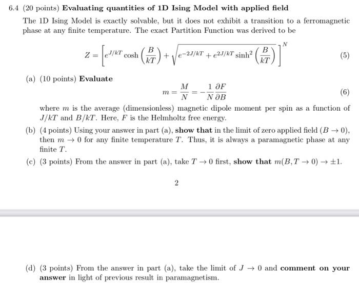 Solved 4 (20 points) Evaluating quantities of 1 D Ising | Chegg.com