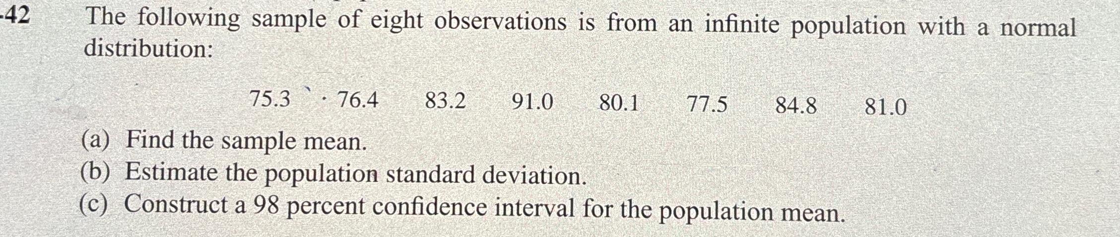 Solved The following sample of eight observations is from an | Chegg.com