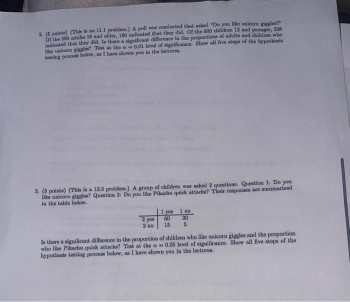 Solved 2. ( 5 points) (This in an 11.1 problem.) A poll was | Chegg.com