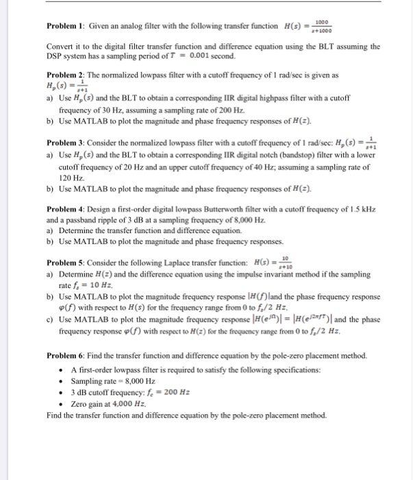 Solved 1000 1000 Problem 1 Given An Analog Filter With The 7156