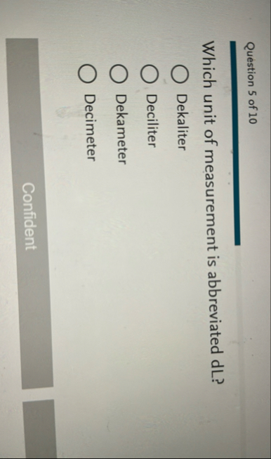 Solved Question 5 ﻿of 10Which unit of measurement is | Chegg.com