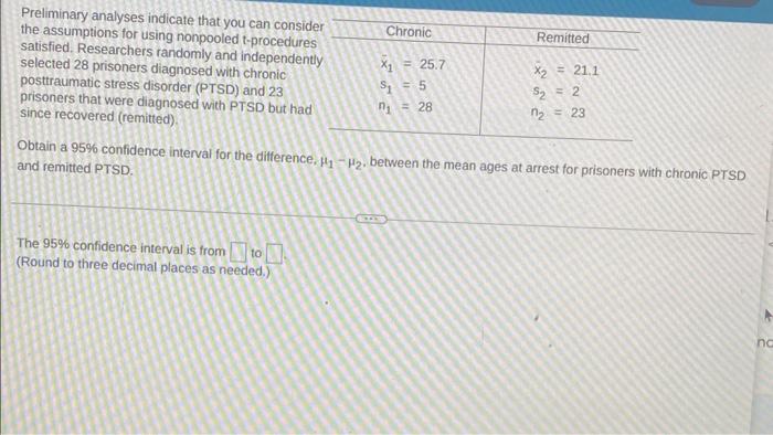 Solved Preliminary analyses indicate that you can consider | Chegg.com