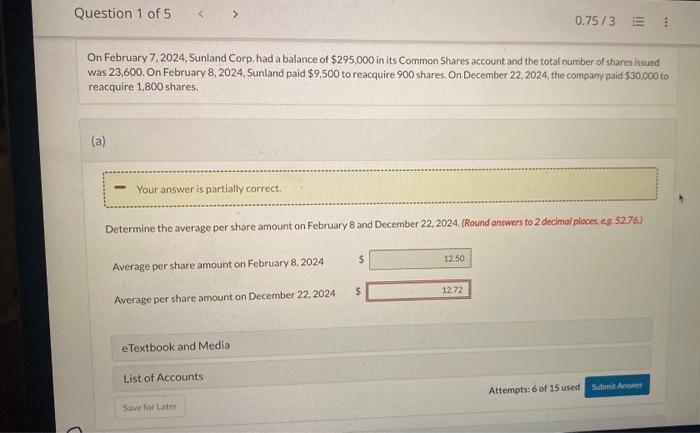 Solved On February 7. 2024, Sunland Corp. had a balance of | Chegg.com